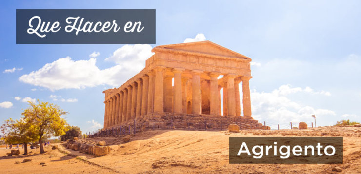 Visitar Agrigento: 10 Mejores Cosas que Ver y Hacer | Viajes a Sicilia