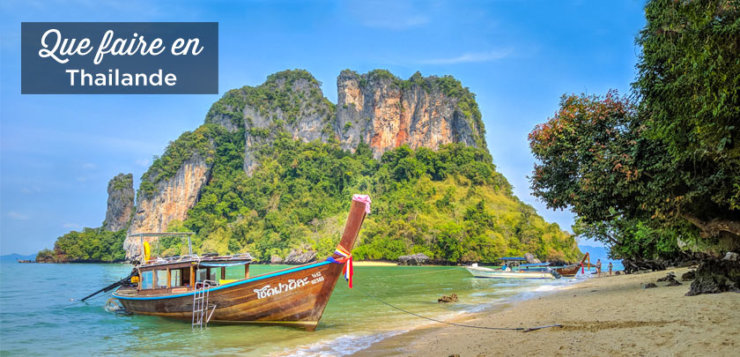 Que Faire en Thailande: TOP 25 à Voir + Itinéraires | Visiter la Thailande