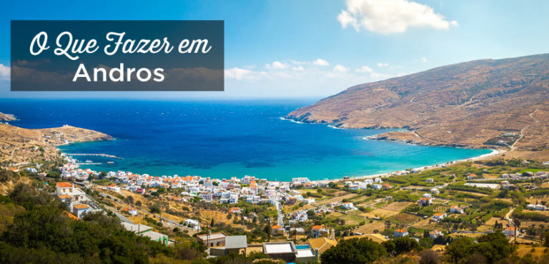 O que Fazer em Andros | 7 Pontos Turísticos + Onde Ficar | Grécia