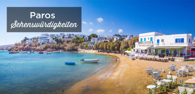 10 Bezienswaardigheden in Paros | Wat te doen + Tips | Griekenland