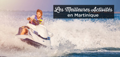 25 Meilleures Activités en Martinique | + Conseils | Excursions 2023