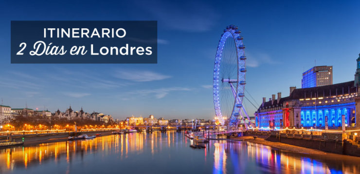 Londres en 2 días | Qué Ver, Hacer y Visitar | Itinerario 2025