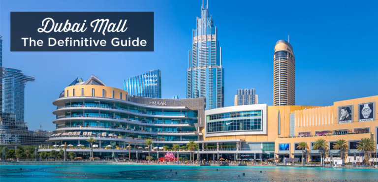 Dubai Mall: How to visit? | Guide + Tips | 2025