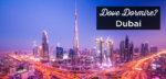 Dove Dormire a Dubai | Migliori Quartieri + Consigli | 2024