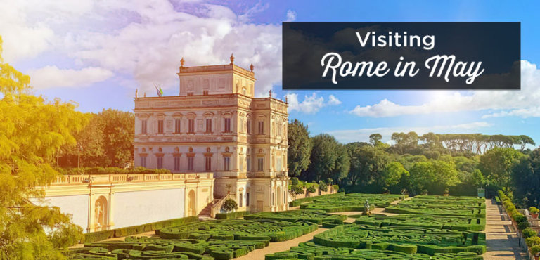 Rome in May 2025: The Definitive Guide | + Tips | Visit Italy