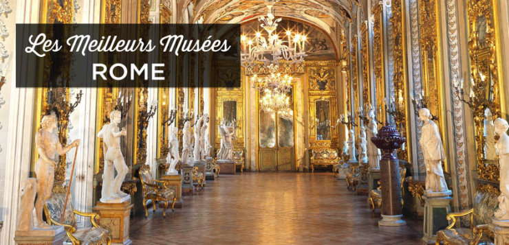 TOP 20 Musées de Rome | Guide + Conseils | 2024