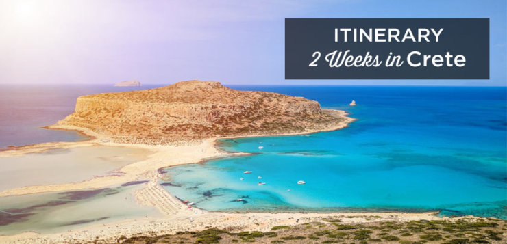 2 Weeks in Crete: The Perfect 14-15 Days Itinerary | 2025