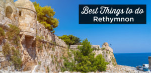 13 Best Things to Do in Rethymnon | TOP Places to Visit | 2025
