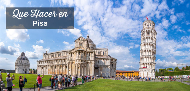 20 Cosas que Ver y Hacer en Pisa | imprescindibles [2025 ]