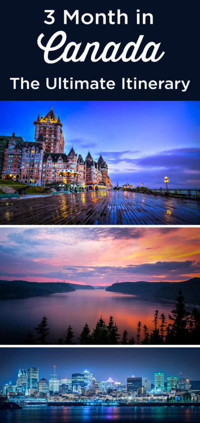 1 Month in Canada: 30-31 Day Itinerary (First Time Visit)