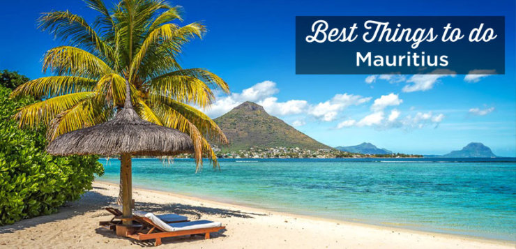 21 Best Things to Do in Mauritius: All Places to Visit (+ Tips)