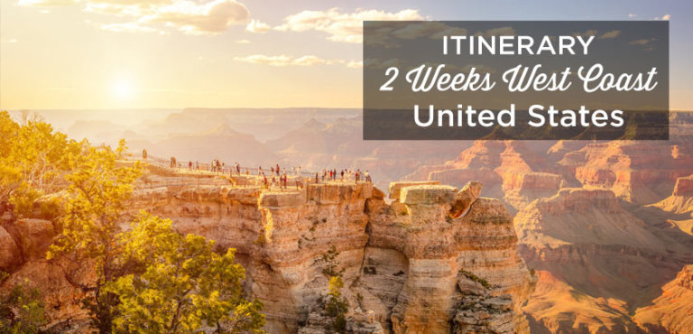 USA West Coast Itinerary 2 Weeks: The EPIC Road Trip