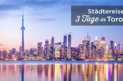 17 Toronto Sehenswürdigkeiten: Reiseführer (+ Tipps)