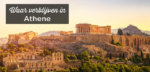 Waar verblijven in Athene? Beste wijken + Accommodatie